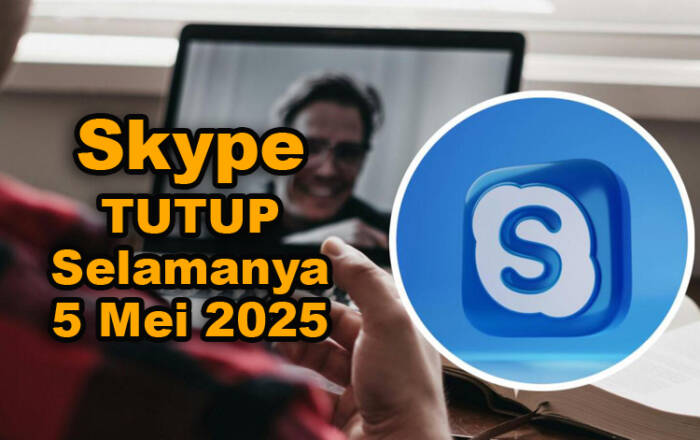 Microsoft Mengumumkan Penghentian Layanan Skype pada Mei 2025 - Halo Banten
